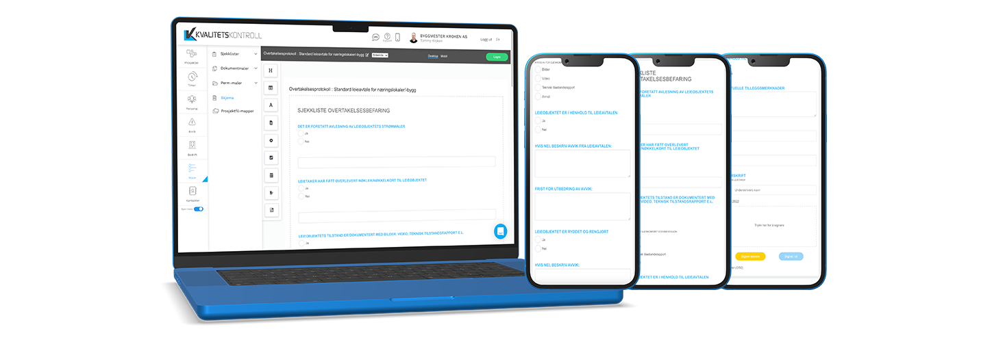Bygg dine egne skjemaer | Kvalitetskontroll AS